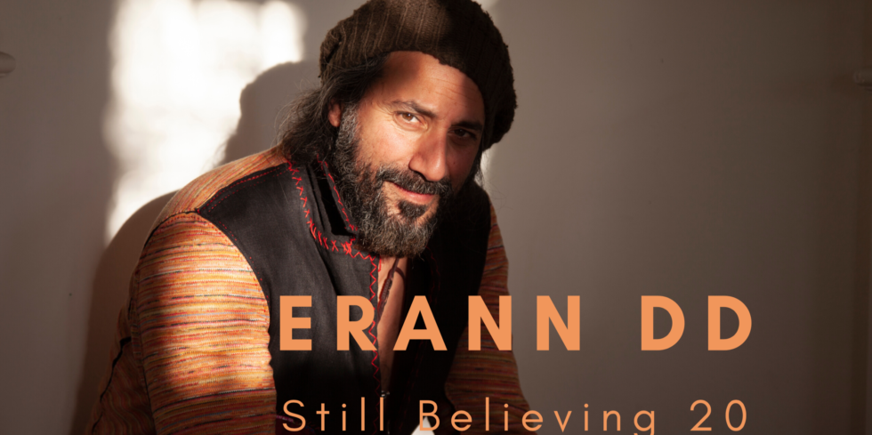 Erann DD "Still Believing" 20-års jubilæum - AEM - BOOKING - MANAGEMENT ...